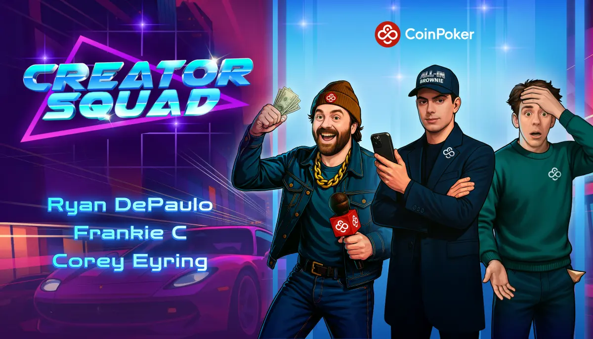 CoinPoker To Launch Creator Squad, Poker’s Bold Voices Join Forces